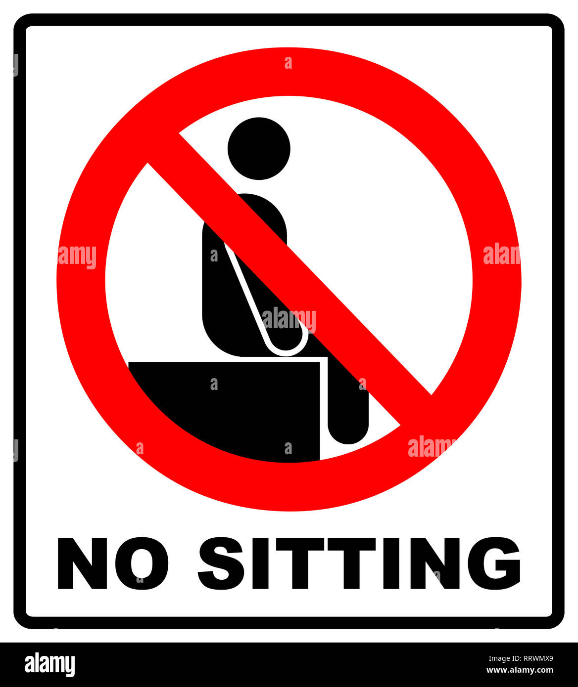 No sitting. Do not sit on surface, prohibition sign, illustration ...