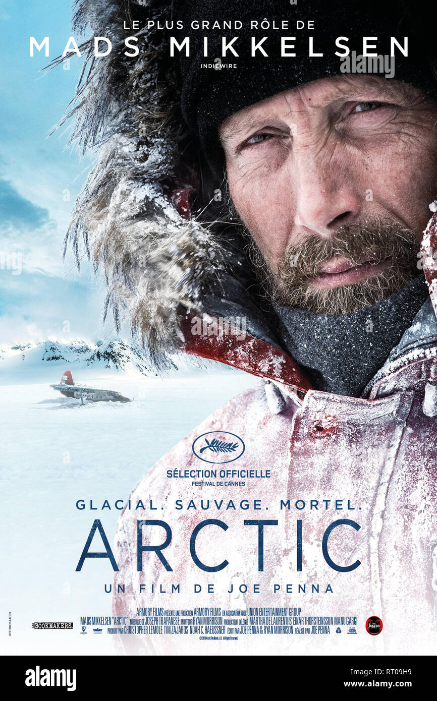 ARCTIC, poster from France, Mads Mikkelsen, 2018. ©Bleecker Street ...