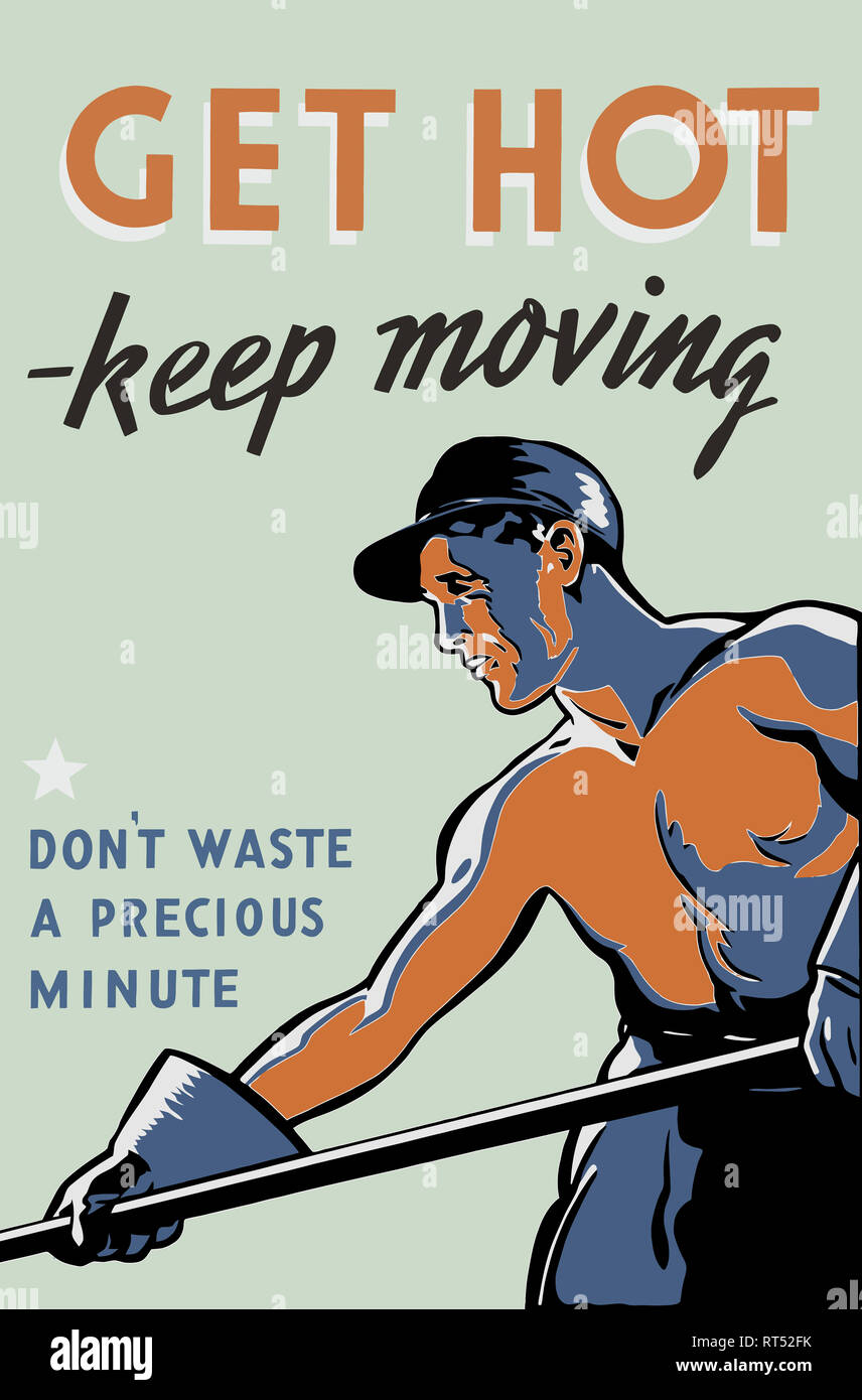 Vintage propaganda poster featuring a worker shoveling coal Stock Photo ...