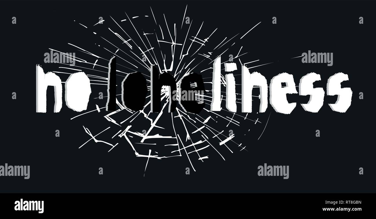 Typography poster for print design. With phrase No loneliness. Creative Solitude concept ...