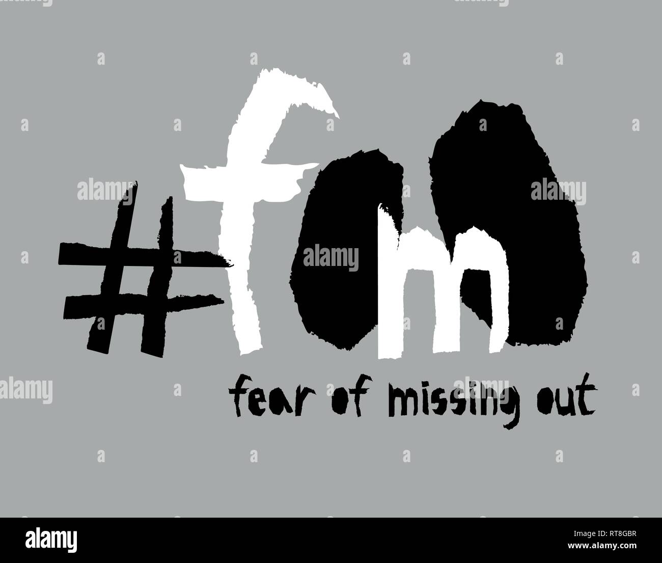 Typography poster for print design. With phrase Fear of missing out. Creative Solitude concept ...