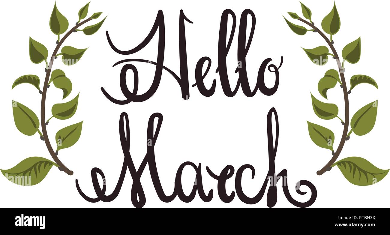 Spring card. Hello March lettering typography. Vector illustration ...