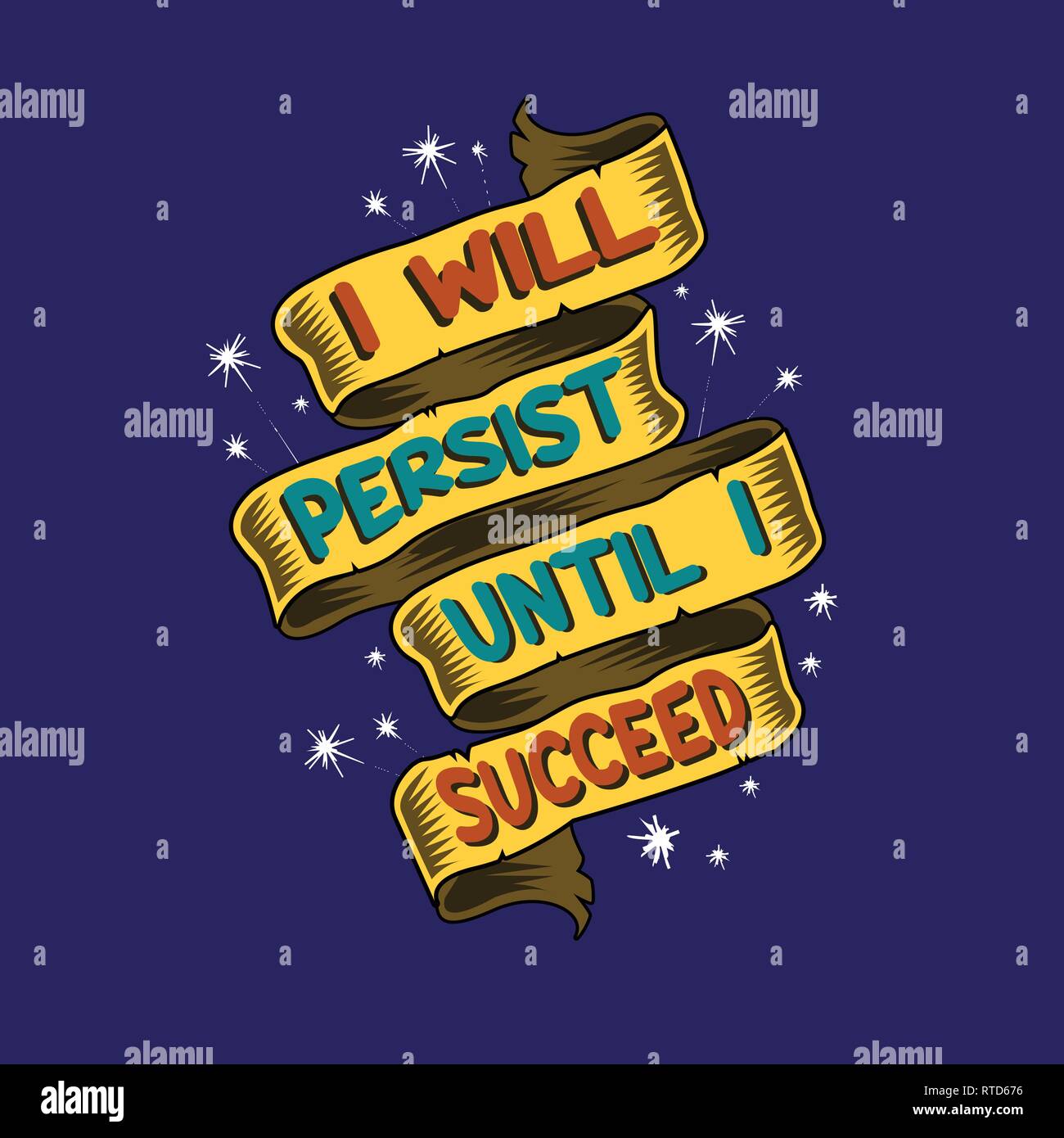 Success Quote. I will persist until I success Stock Vector Image & Art ...