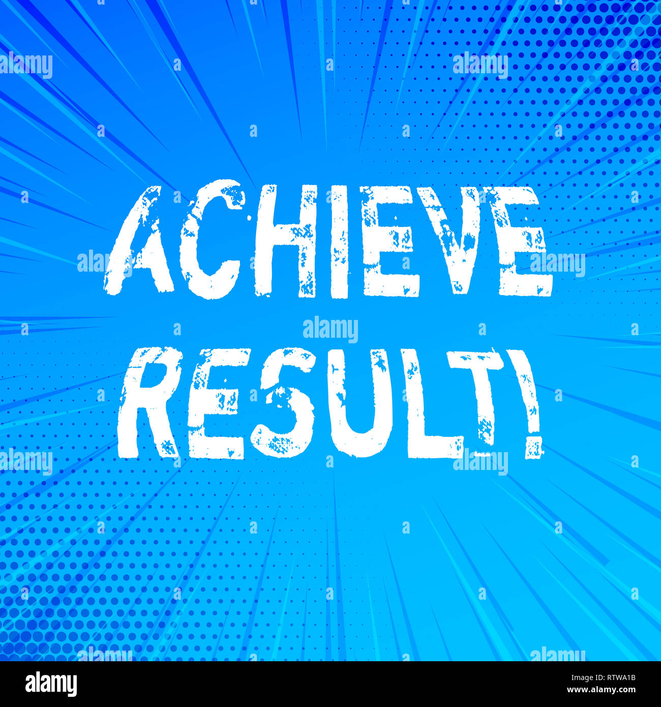 Handwriting text writing Achieve Result. Concept meaning Obtain Success ...