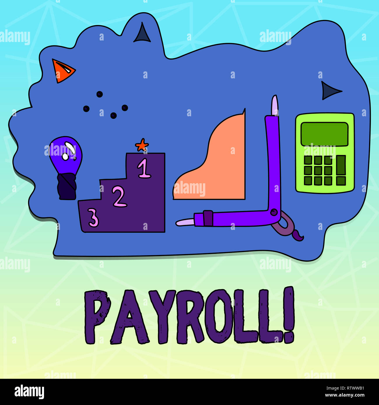 Text sign showing Payroll. Conceptual photo Total salaries paid by a ...