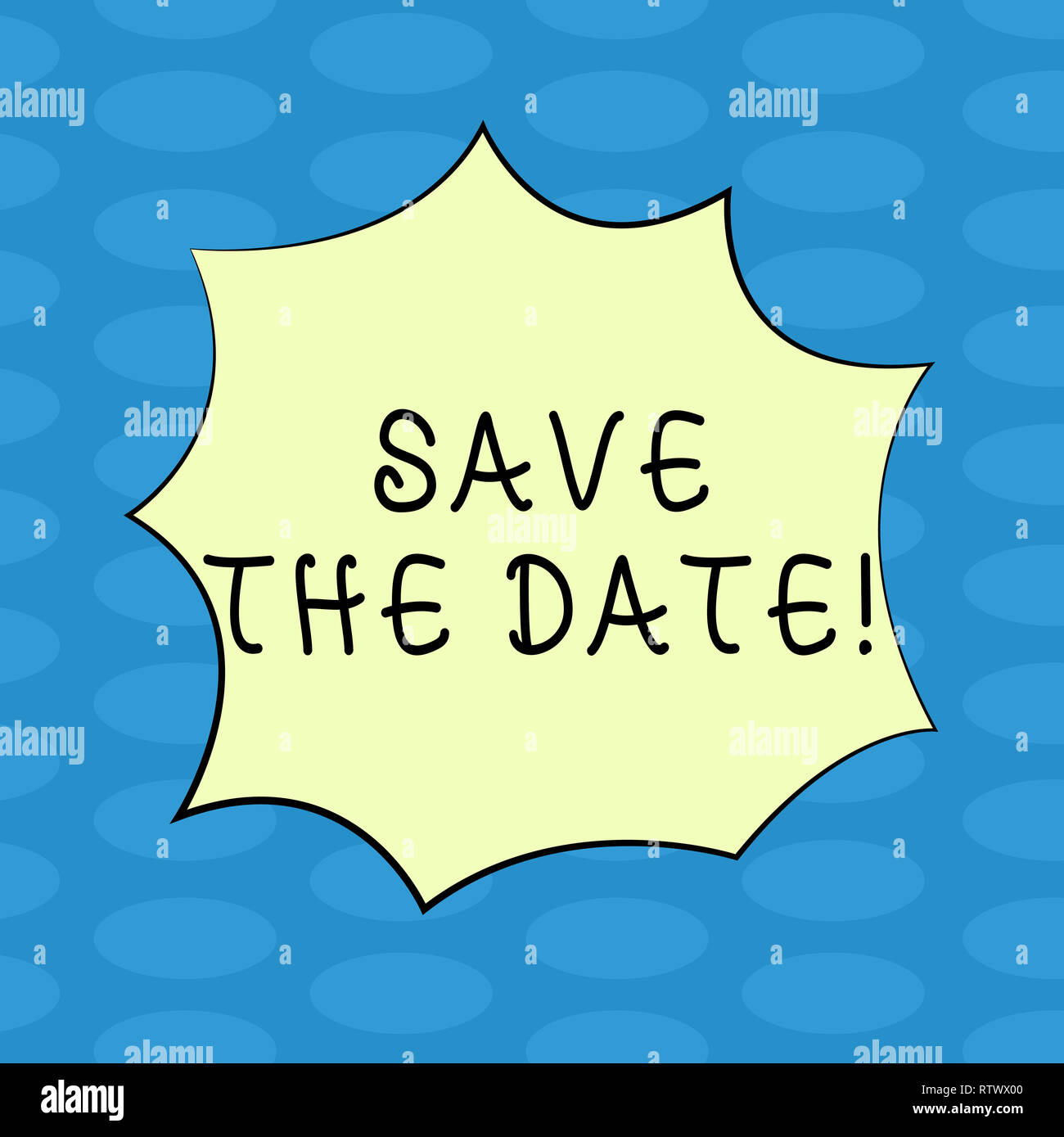 Word writing text Save The Date. Business concept for Remember not to schedule anything else ...