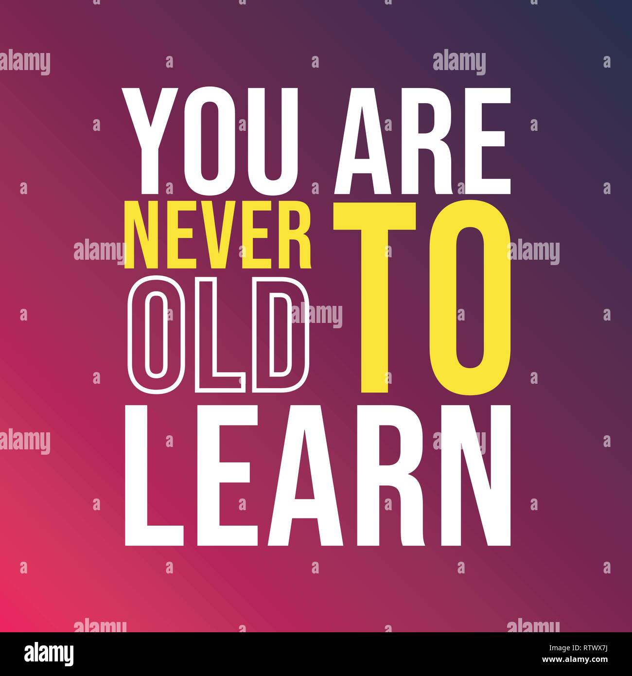Never too old to learn Stock Vector Images - Alamy
