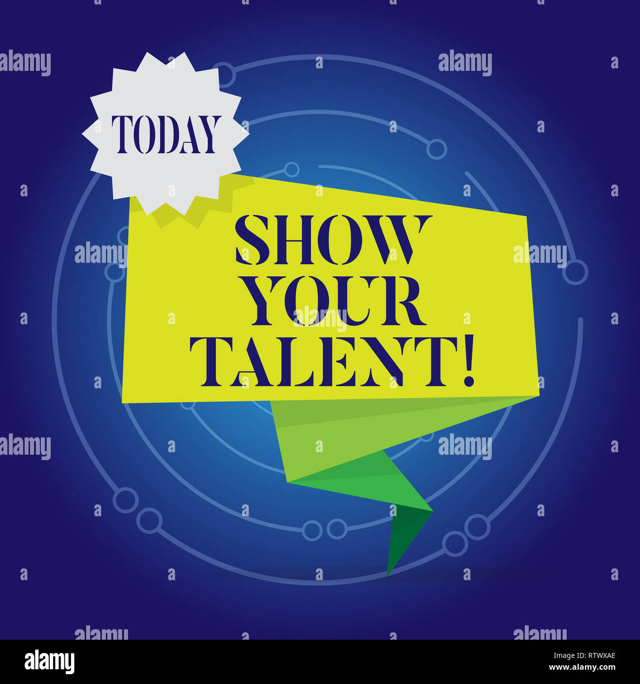Writing note showing Show Your Talent. Business photo showcasing ...
