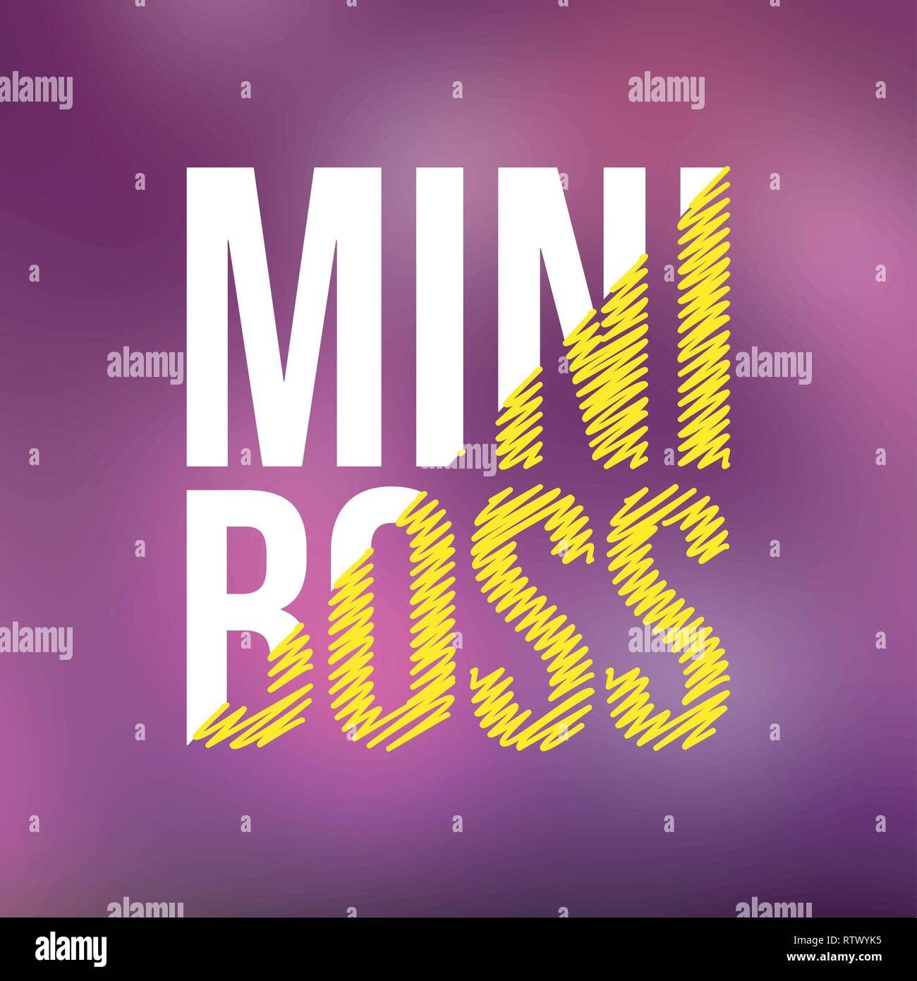 mini boss. Life quote with modern background vector illustration Stock ...
