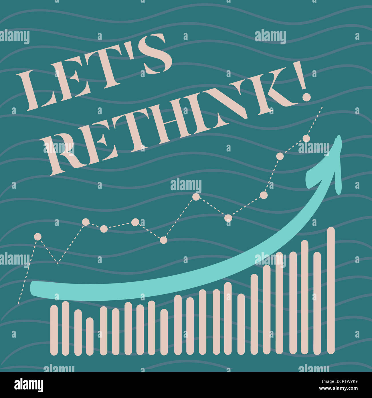 Handwriting text Let S Rethink. Concept meaning Give showing time to ...