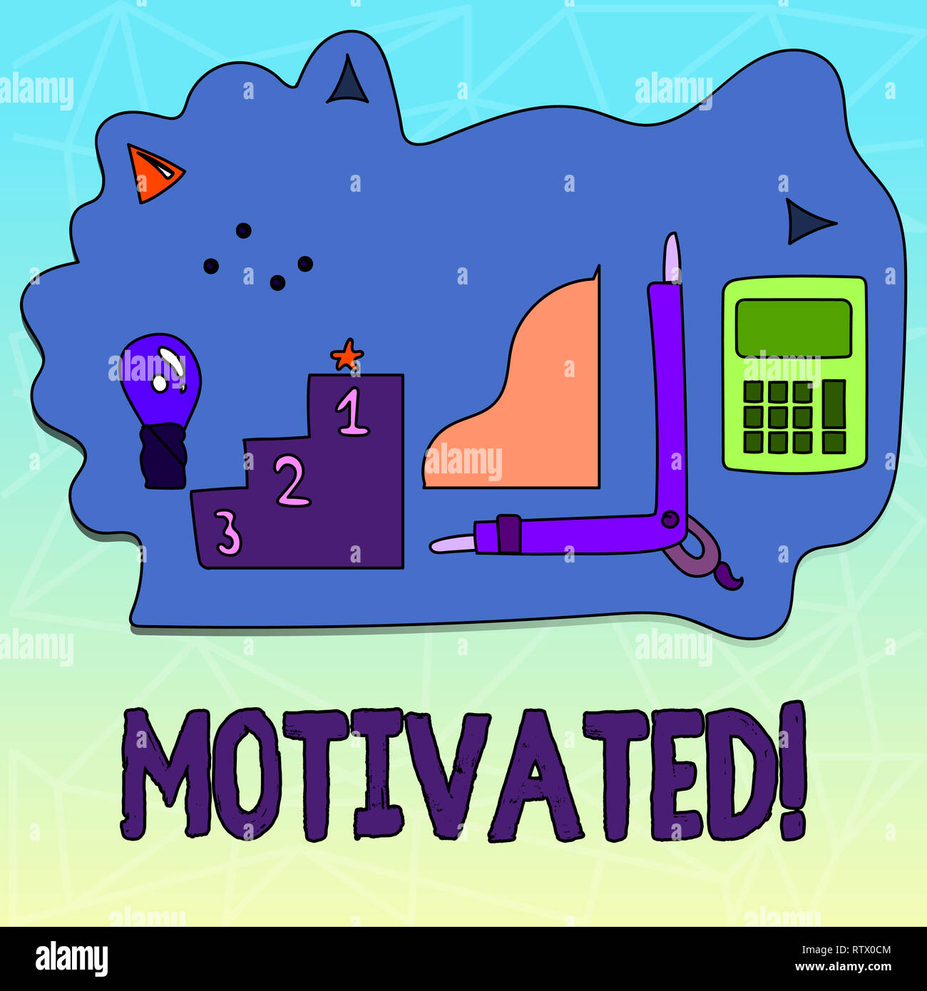 Text sign showing Motivated. Conceptual photo Willing to do something ...