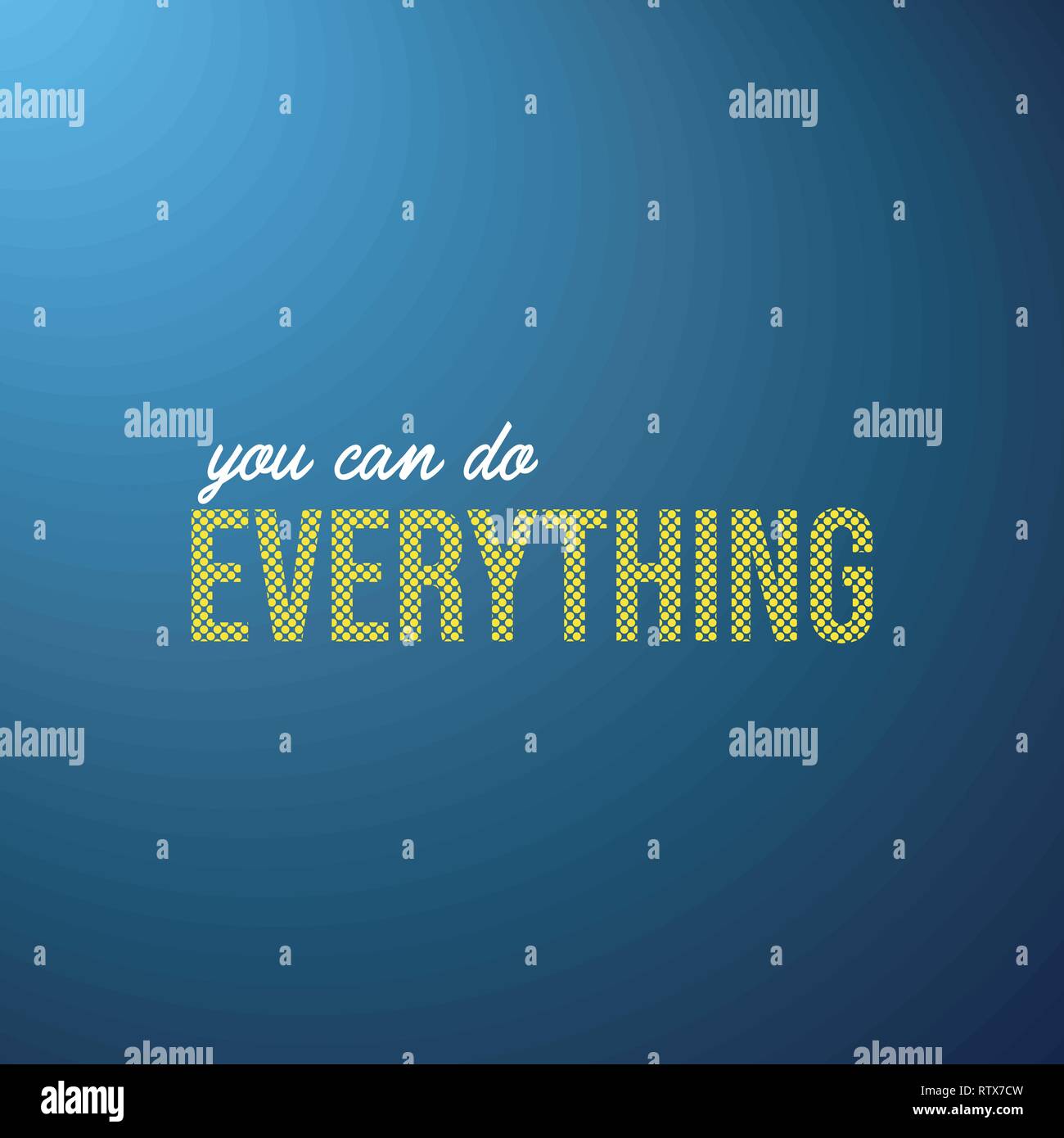 you can do everything. successful quote with modern background vector ...