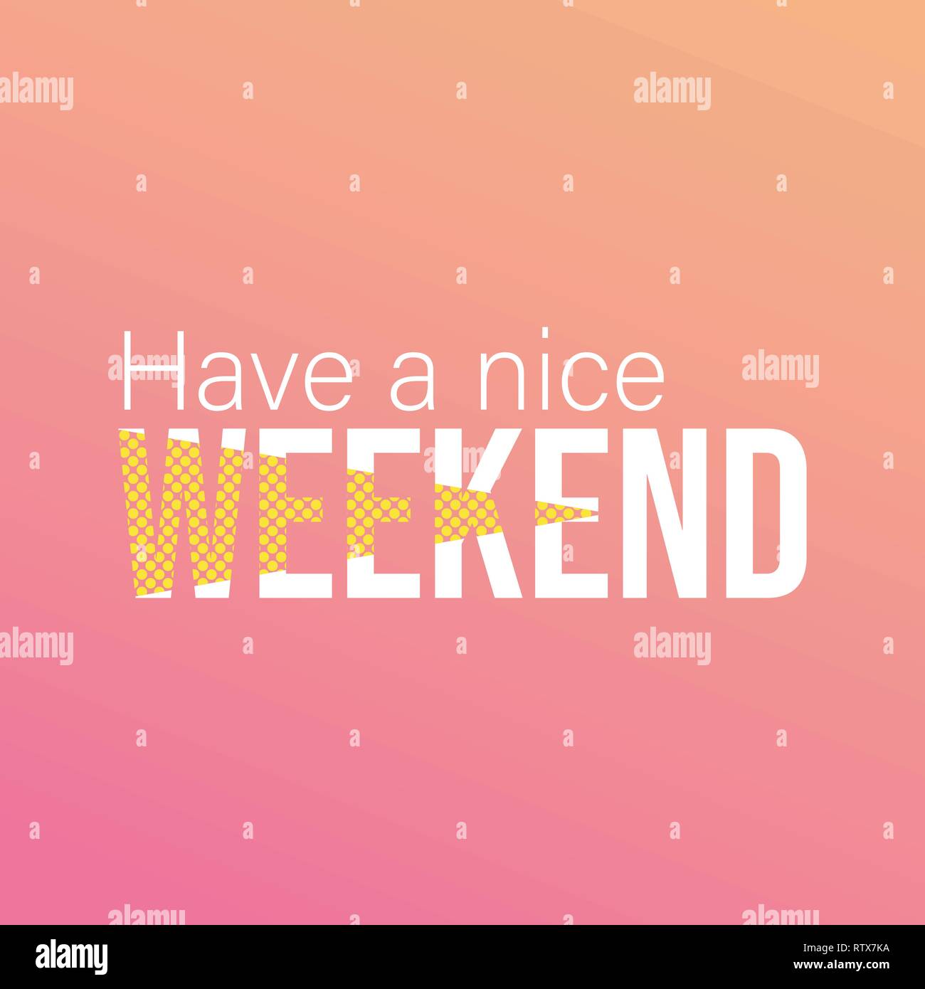 Have A Nice Weekend Funny