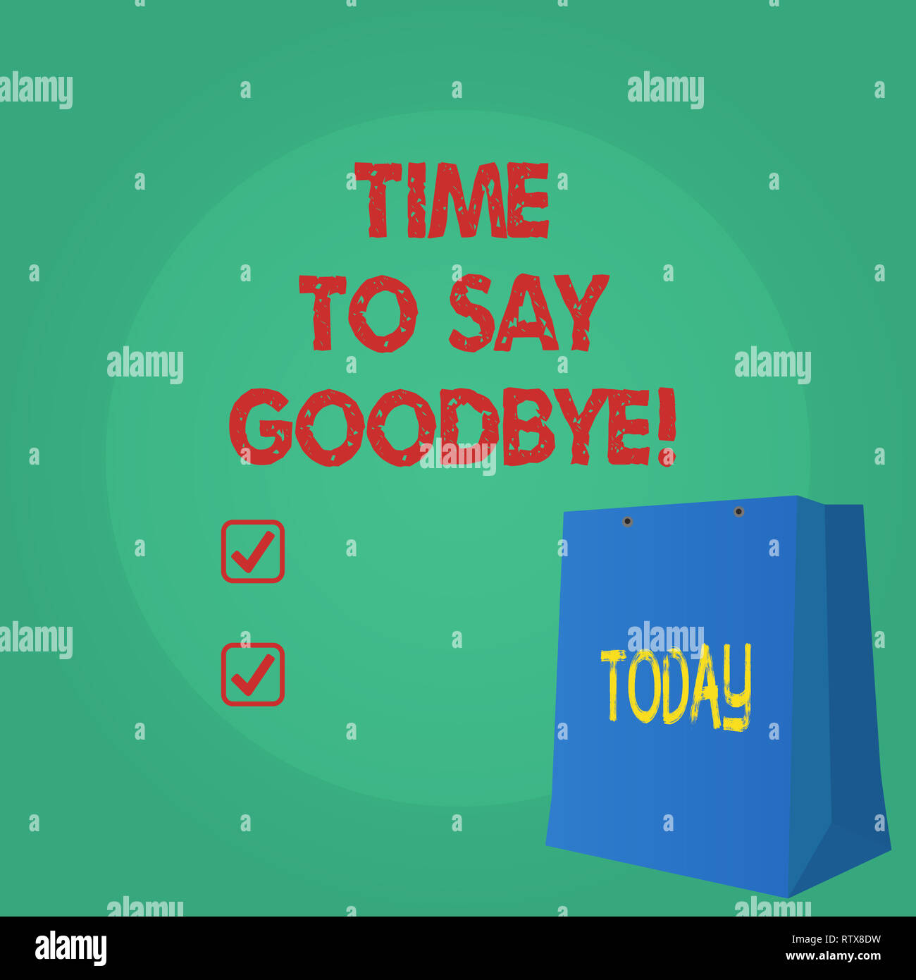 Text sign showing Time To Say Goodbye. Conceptual photo Separation ...