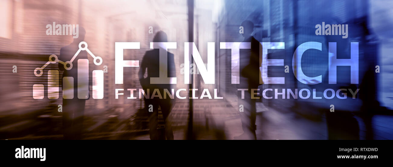 FINTECH - Financial technology, global business and information ...