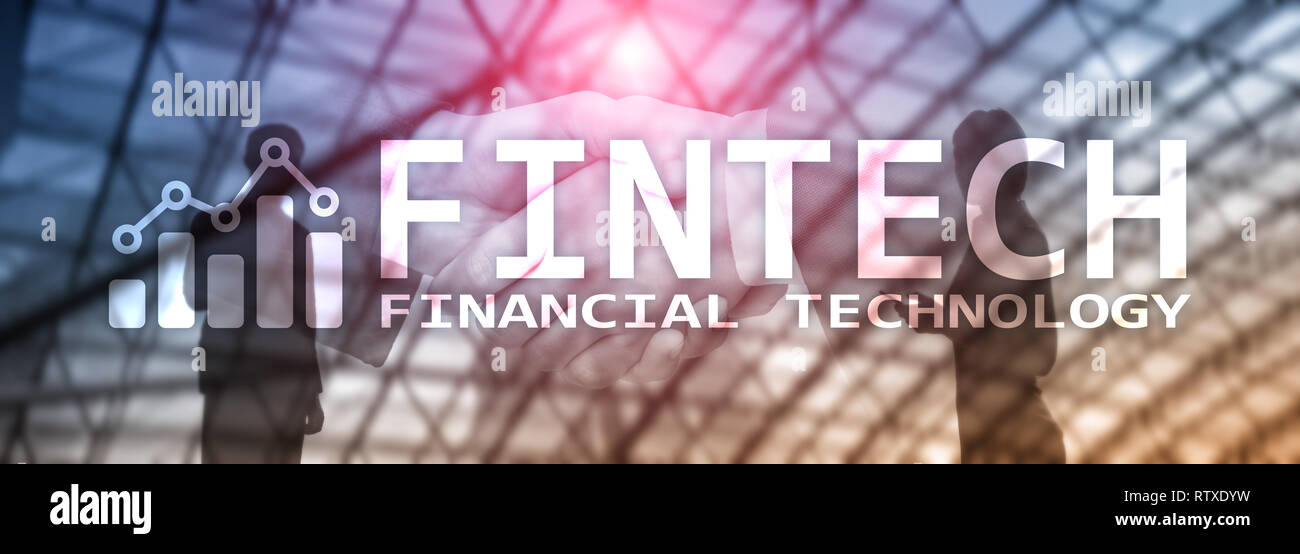 FINTECH - Financial technology, global business and information ...