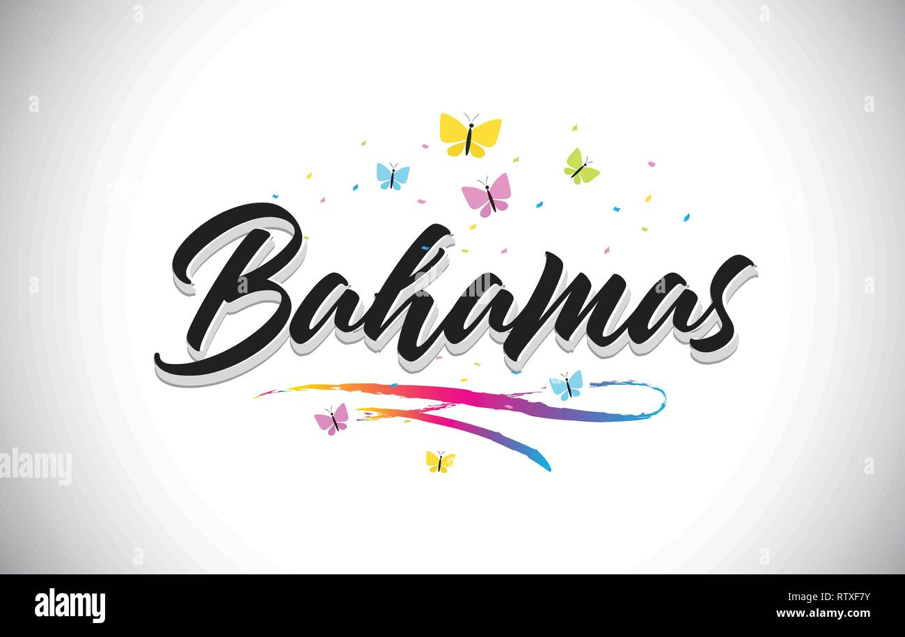 Bahamas Handwritten Word Text with Butterflies and Colorful Swoosh ...