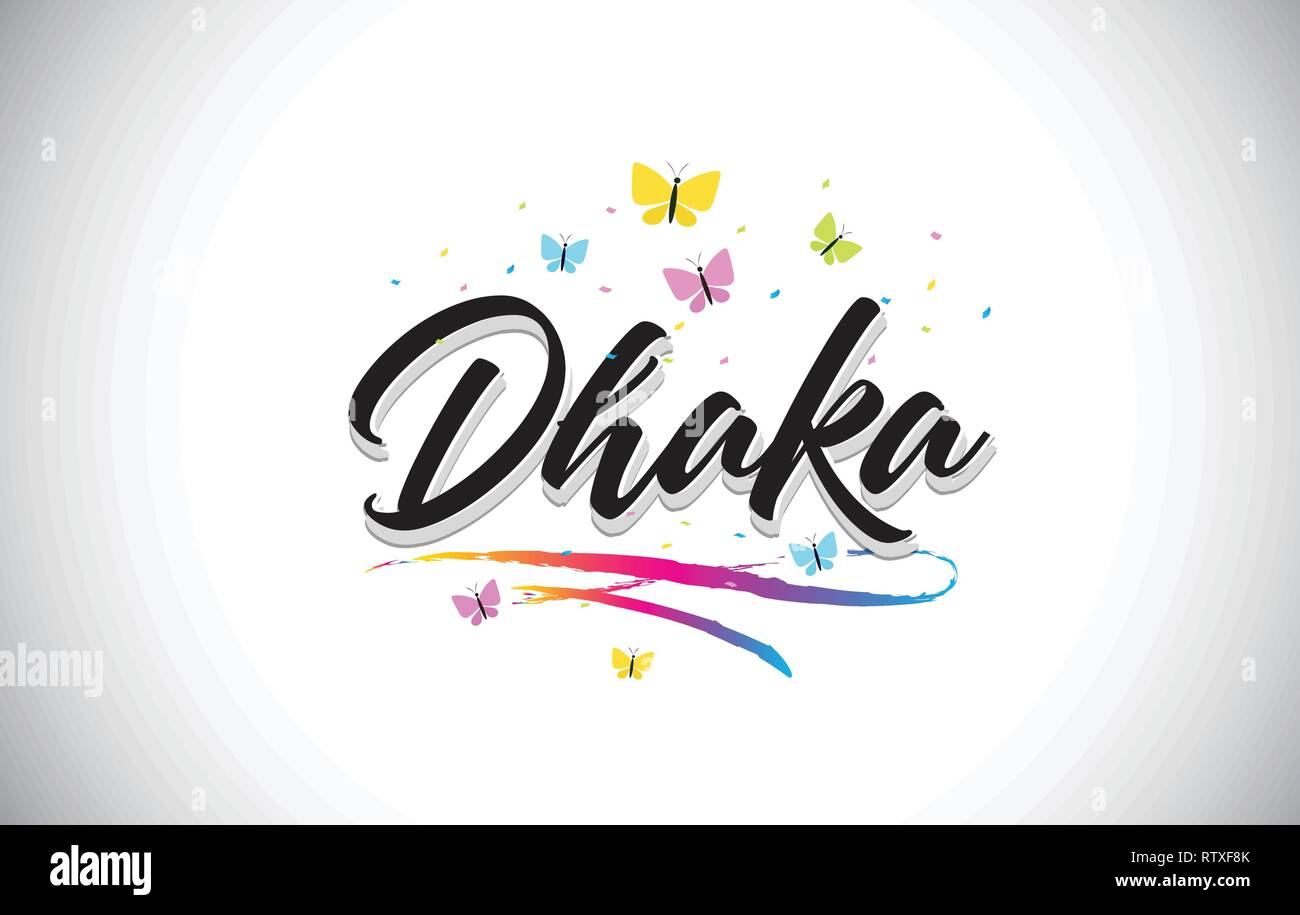 Dhaka Handwritten Word Text with Butterflies and Colorful Swoosh Vector ...