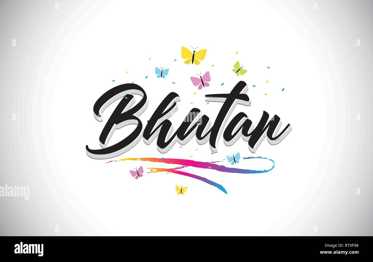 Bhutan Handwritten Word Text with Butterflies and Colorful Swoosh ...