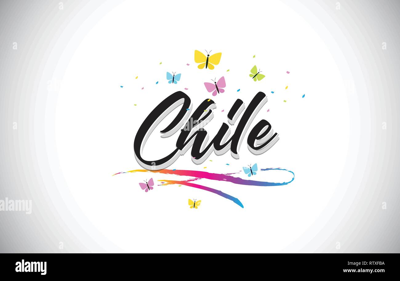 Chile Handwritten Word Text with Butterflies and Colorful Swoosh Vector ...