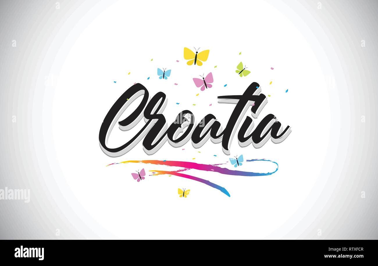 Croatia Handwritten Word Text with Butterflies and Colorful Swoosh ...
