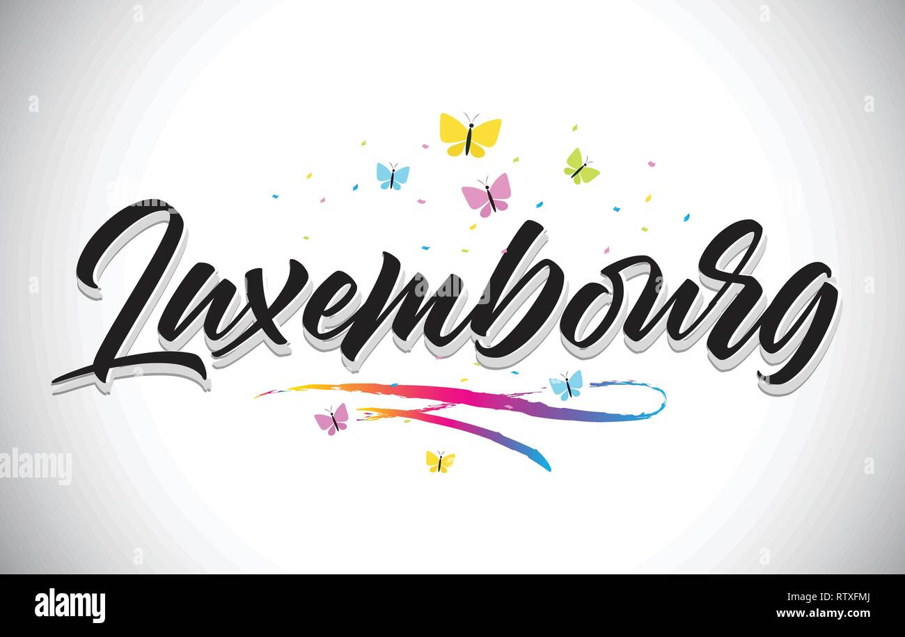 Luxembourg Handwritten Word Text with Butterflies and Colorful Swoosh ...