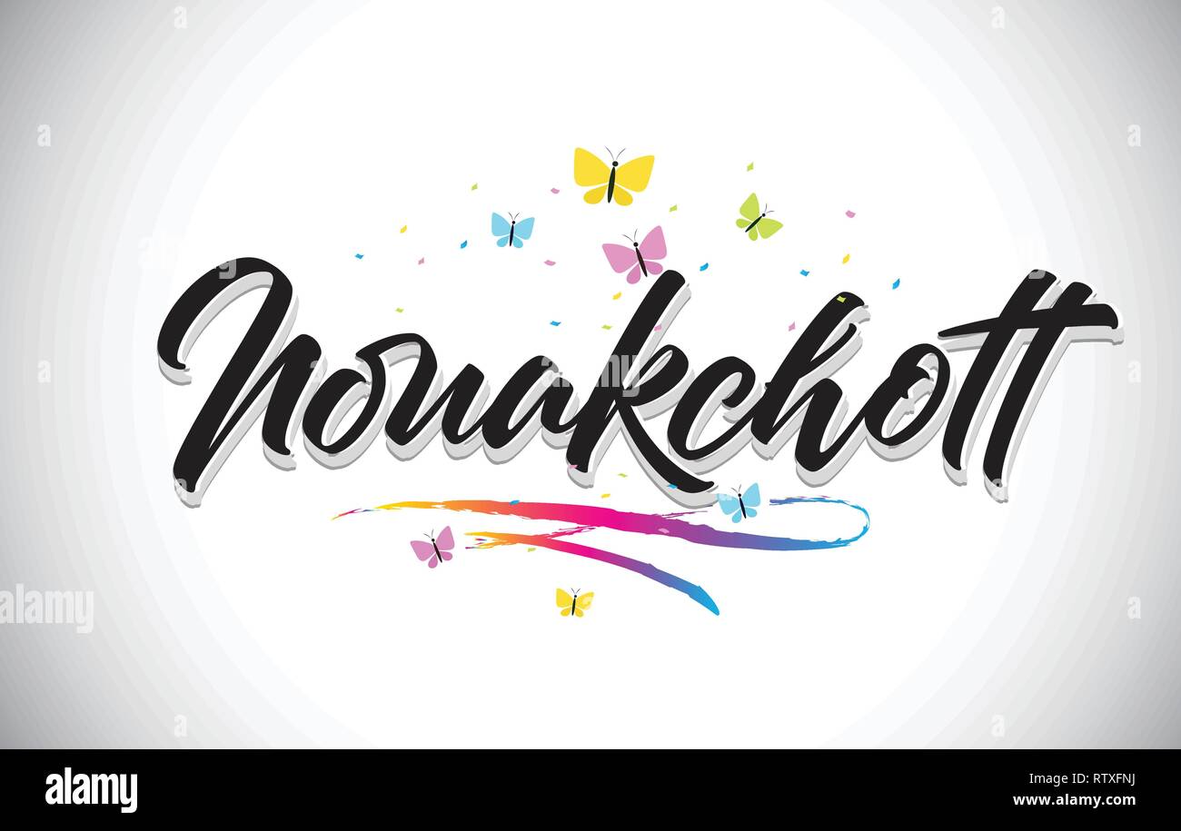 Nouakchott Handwritten Word Text with Butterflies and Colorful Swoosh ...