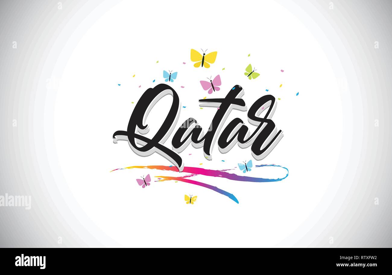 Qatar Handwritten Word Text with Butterflies and Colorful Swoosh Vector ...