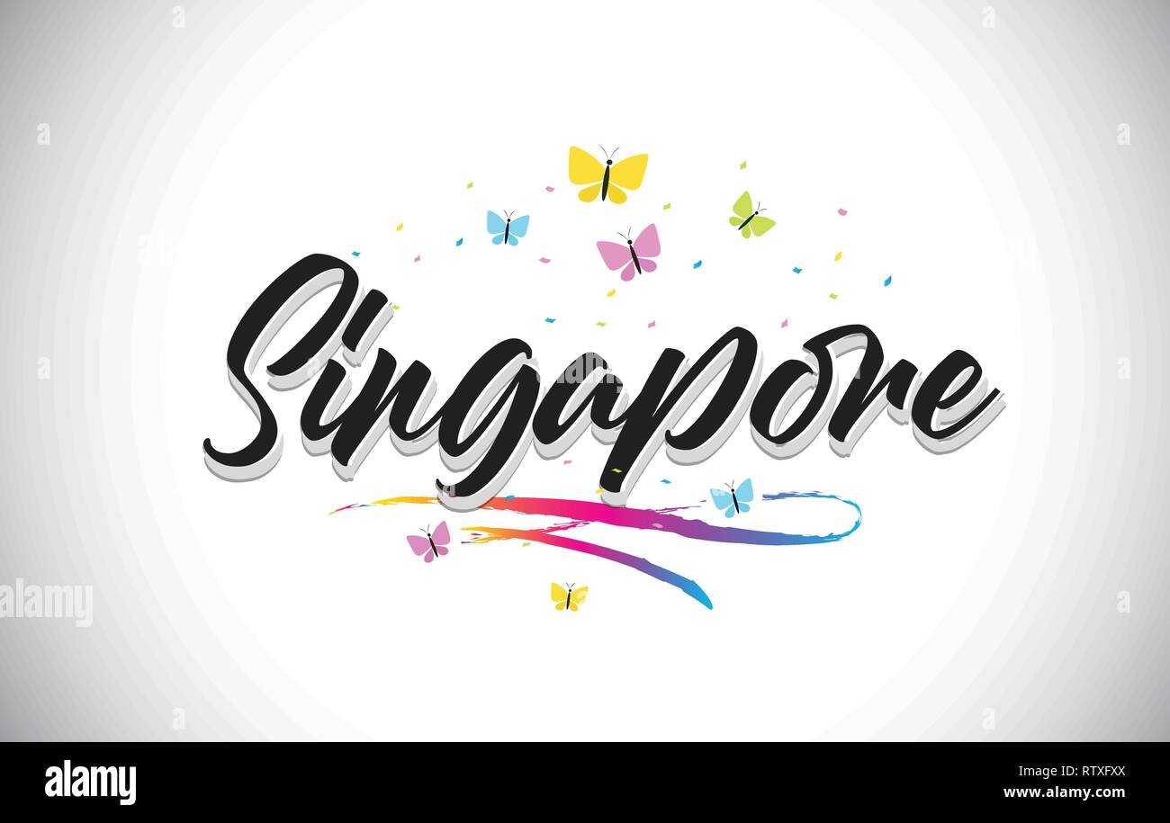Singapore Handwritten Word Text with Butterflies and Colorful Swoosh ...