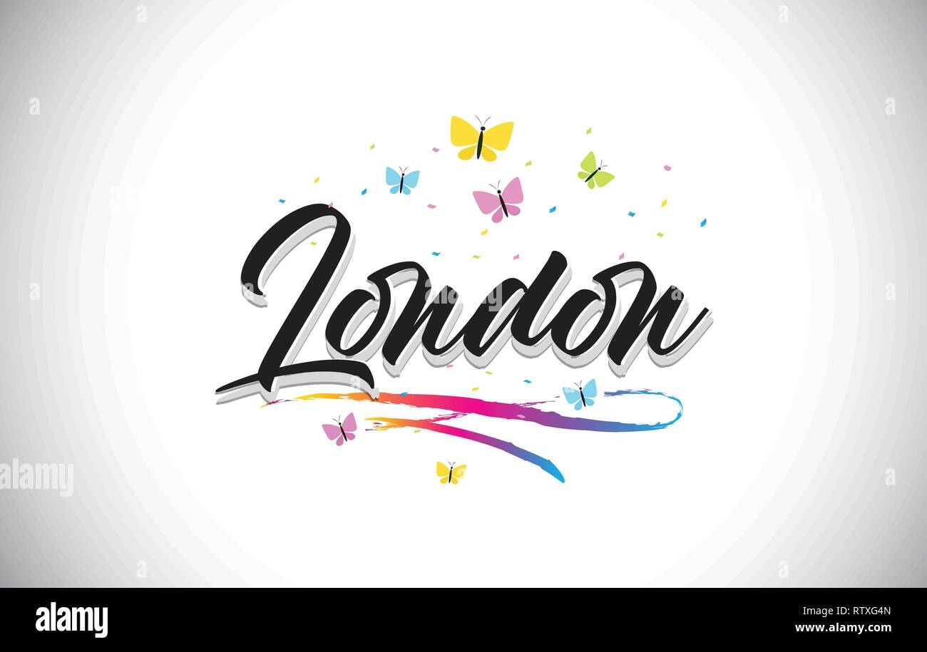 London Handwritten Word Text with Butterflies and Colorful Swoosh ...