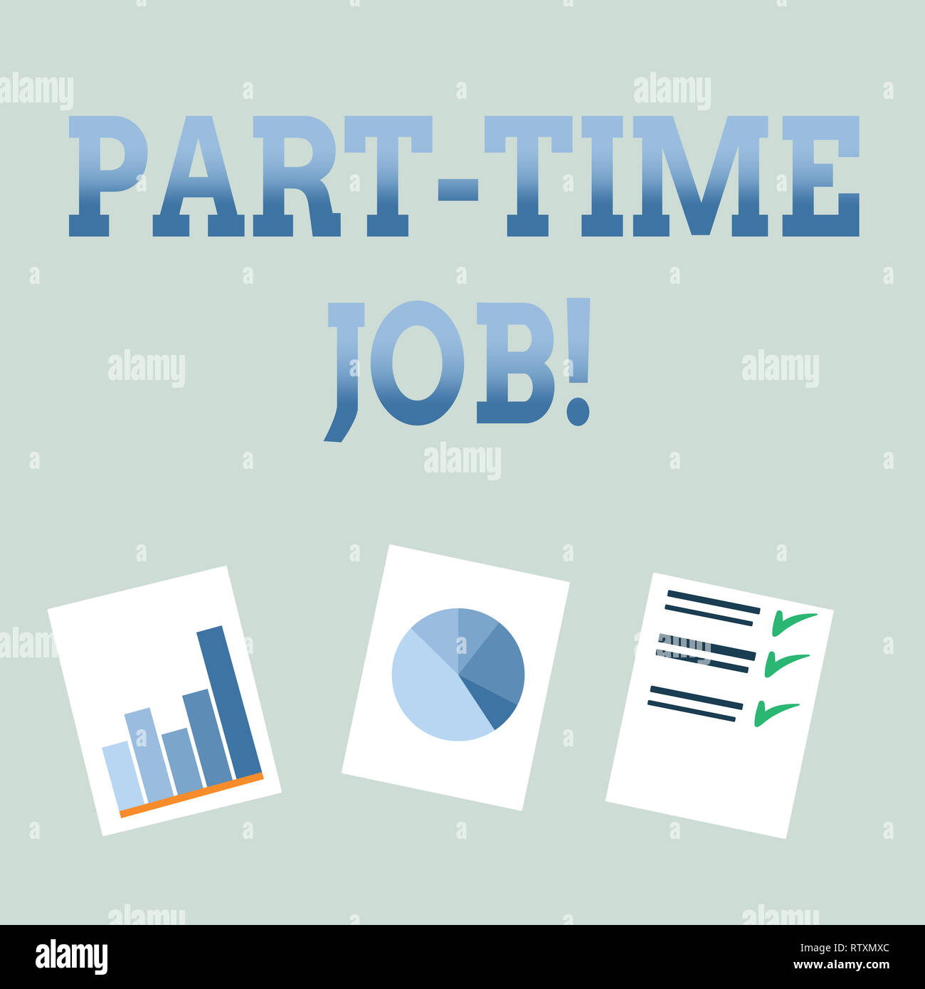 Handwriting text Part Time Job. Concept meaning Working a few hours per ...