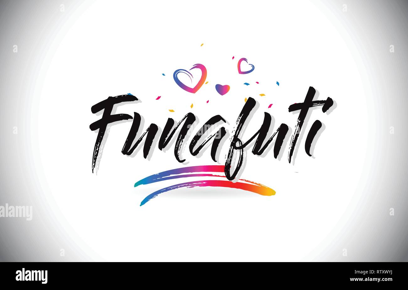 Funafuti Welcome To Word Text with Love Hearts and Creative Handwritten ...