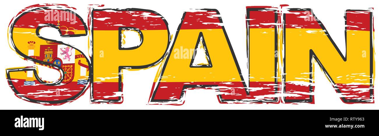 Word SPAIN with Spanish national flag under it, distressed grunge look ...
