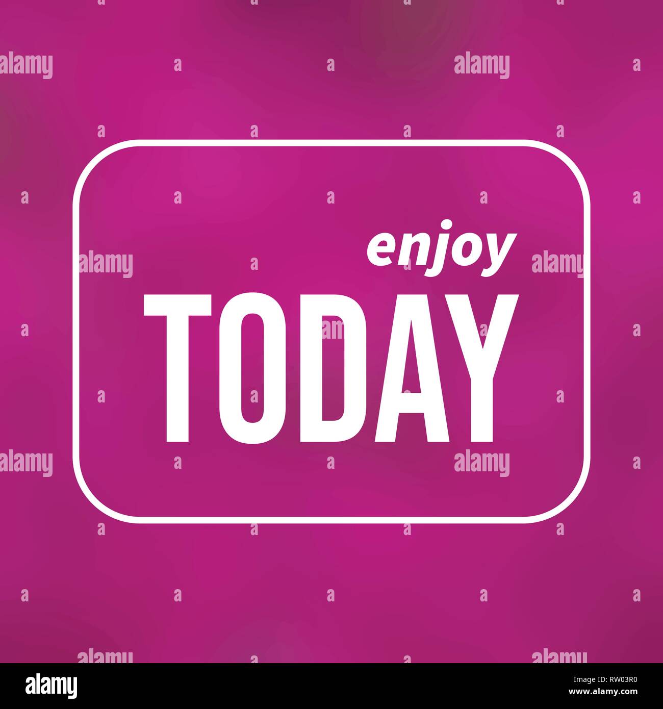 enjoy today. Life quote with modern background vector illustration ...