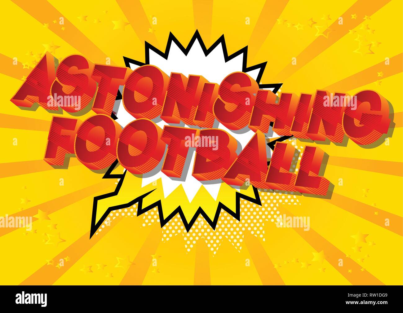 Astonishing Football - Vector illustrated comic book style phrase on ...