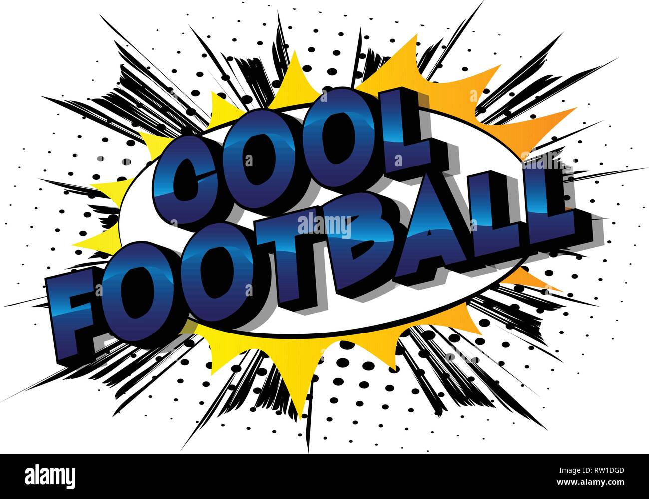 Cool Football - Vector illustrated comic book style phrase on abstract ...
