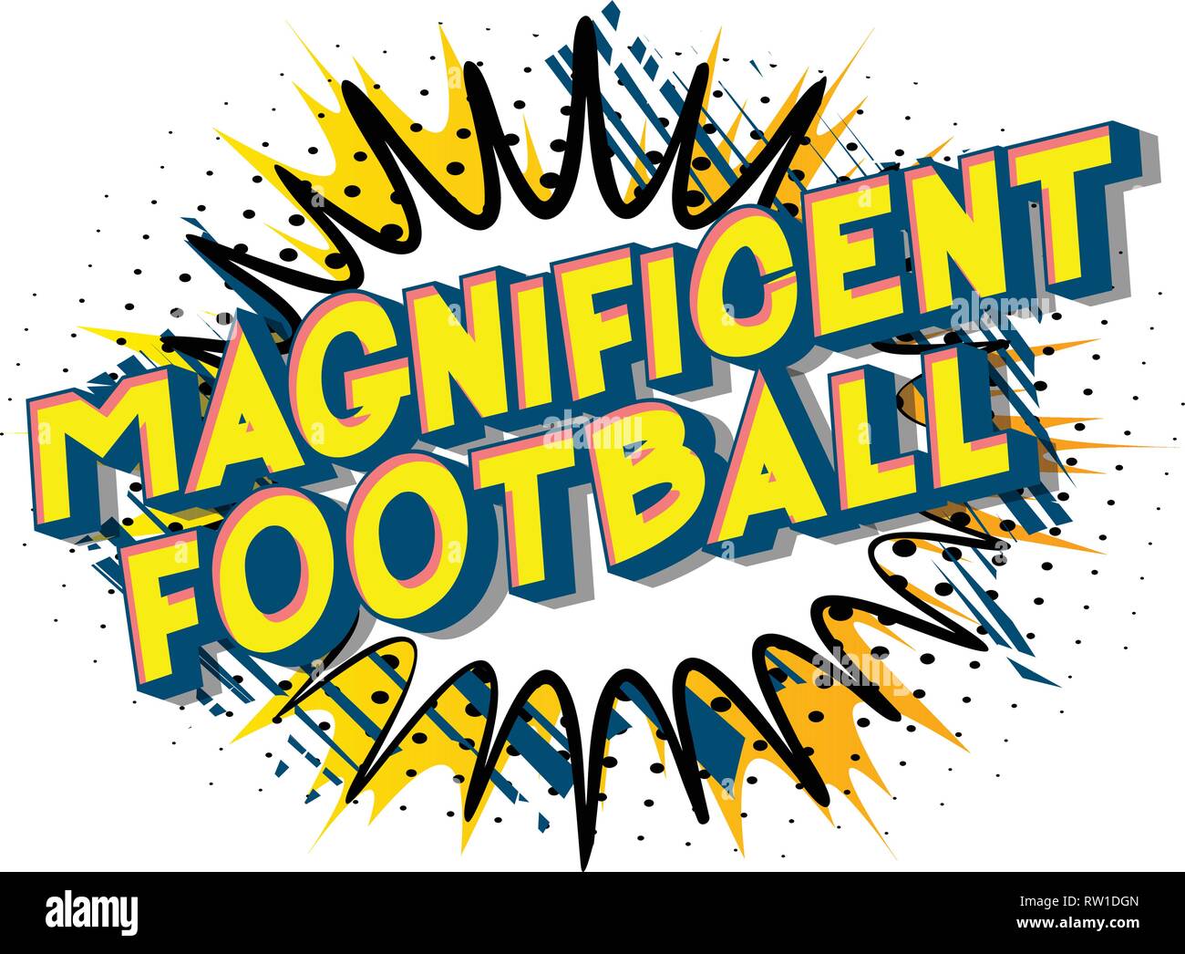 Magnificent Football - Vector illustrated comic book style phrase on ...