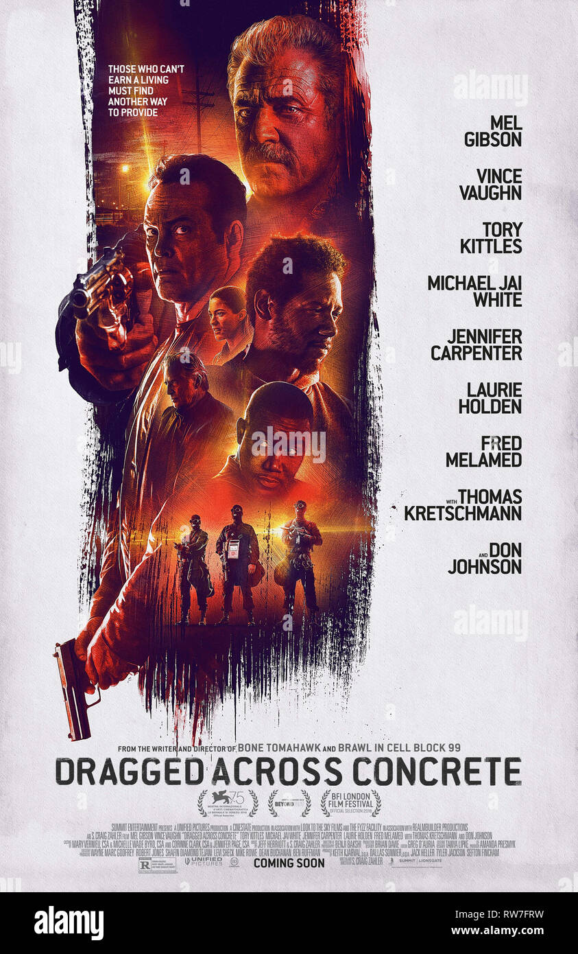 DRAGGED ACROSS CONCRETE, US Poster, heads from top down: Mel Gibson ...