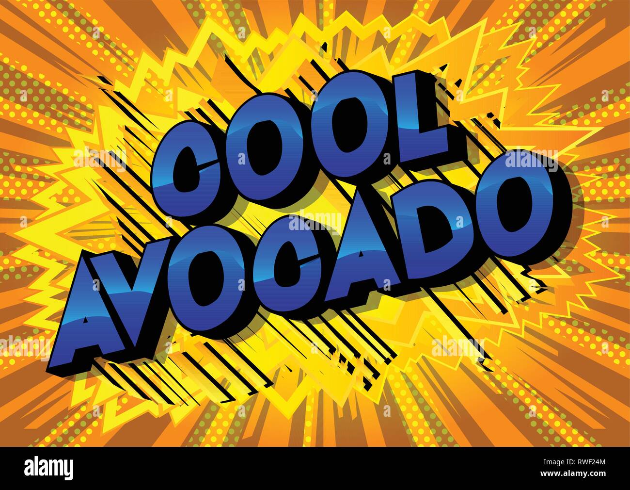 Cool Avocado - Vector illustrated comic book style phrase on abstract ...