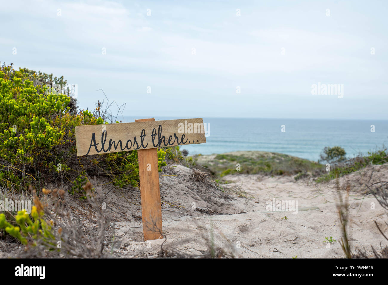 Almost there sign on a beach road close to a lookout point in the De ...