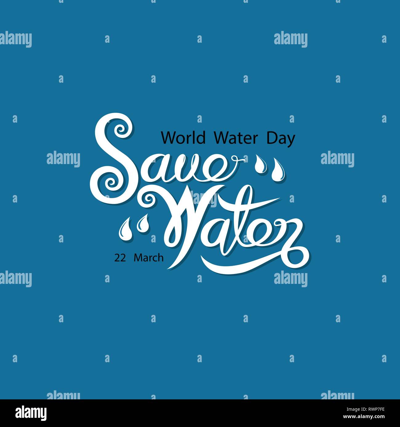 Blue Save Water Typographical Design Elements.World Water Day icon ...
