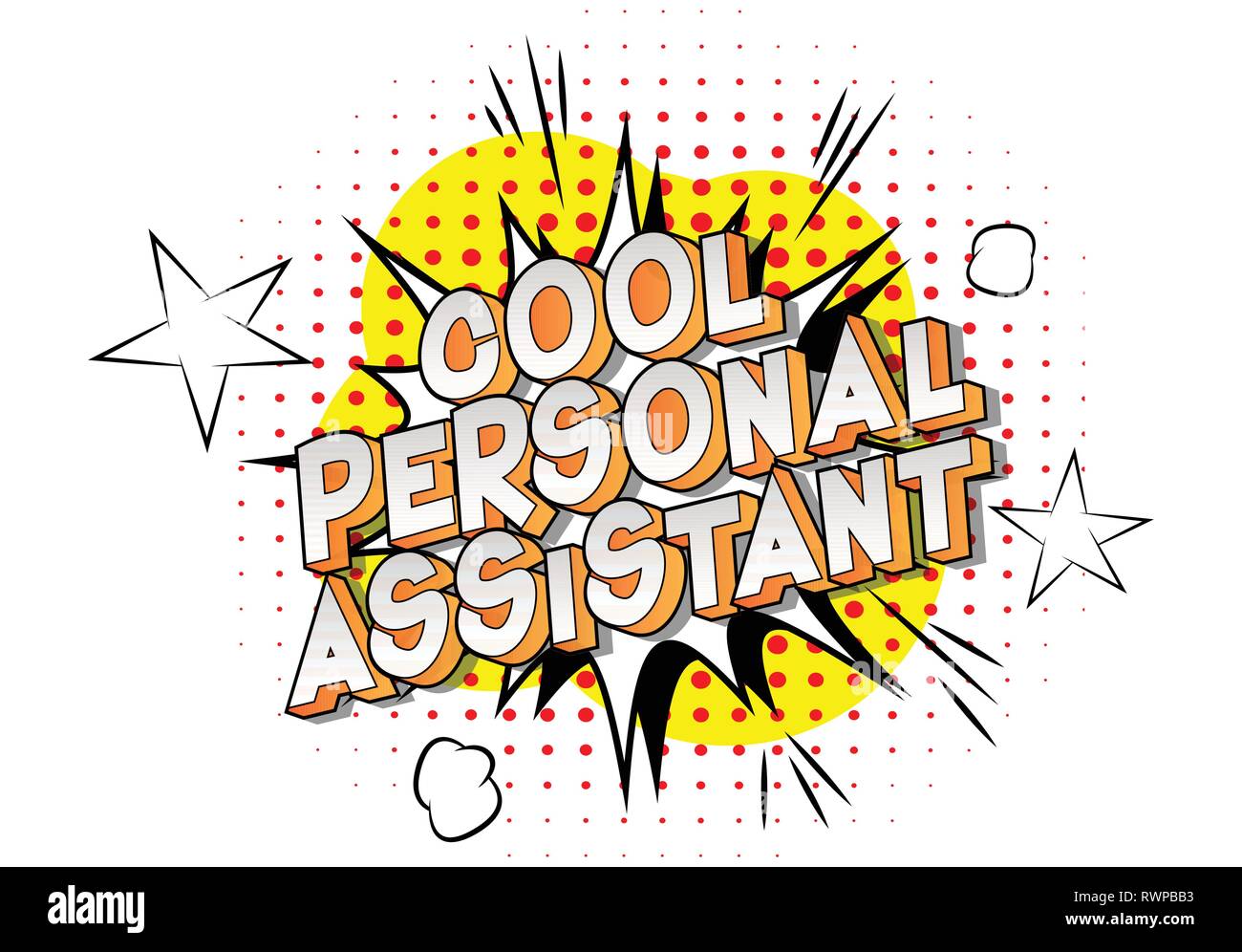 Cool Personal Assistant - Vector illustrated comic book style phrase on ...