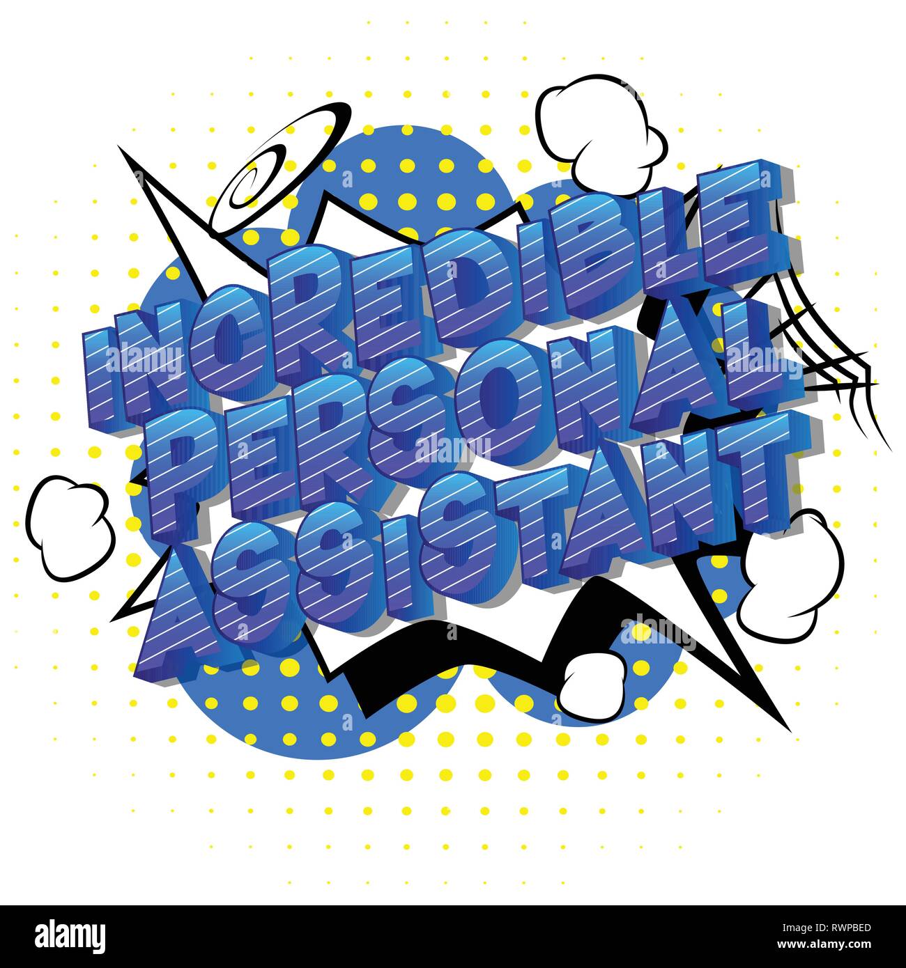 Incredible Personal Assistant - Vector illustrated comic book style ...