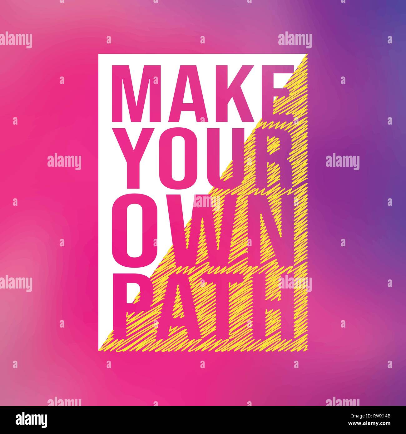 make your own path. Life quote with modern background vector ...