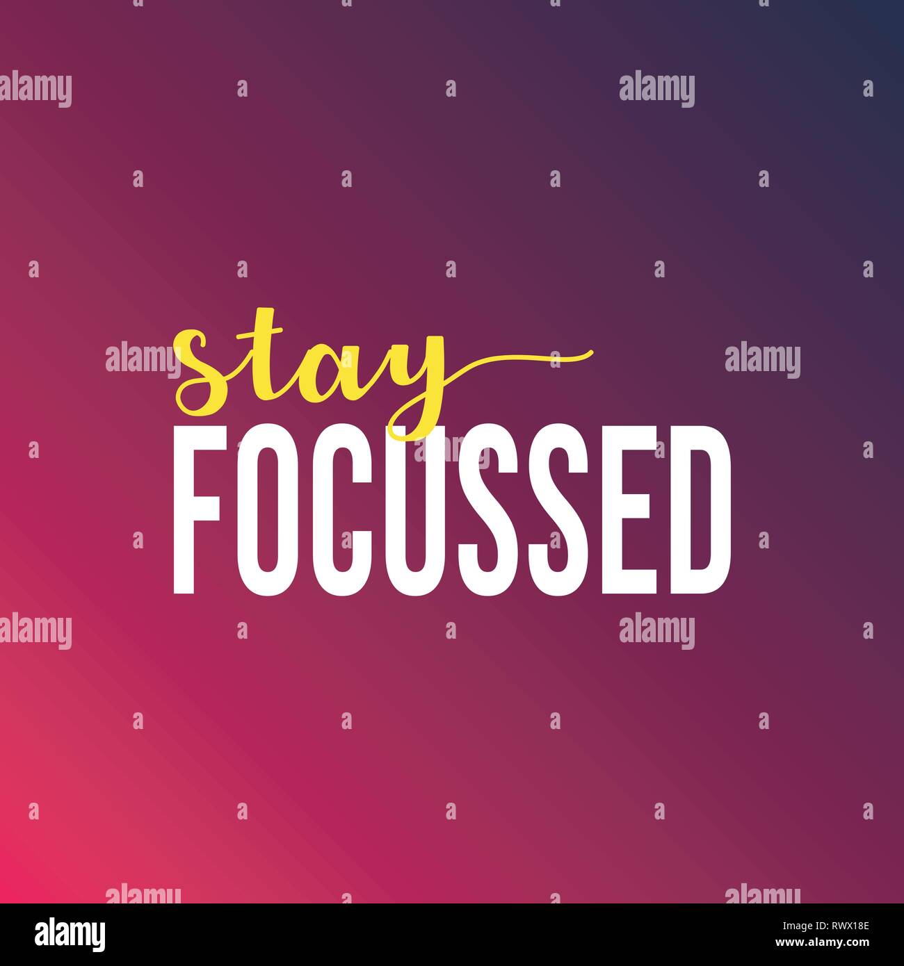 Stay focussed Stock Vector Images - Alamy