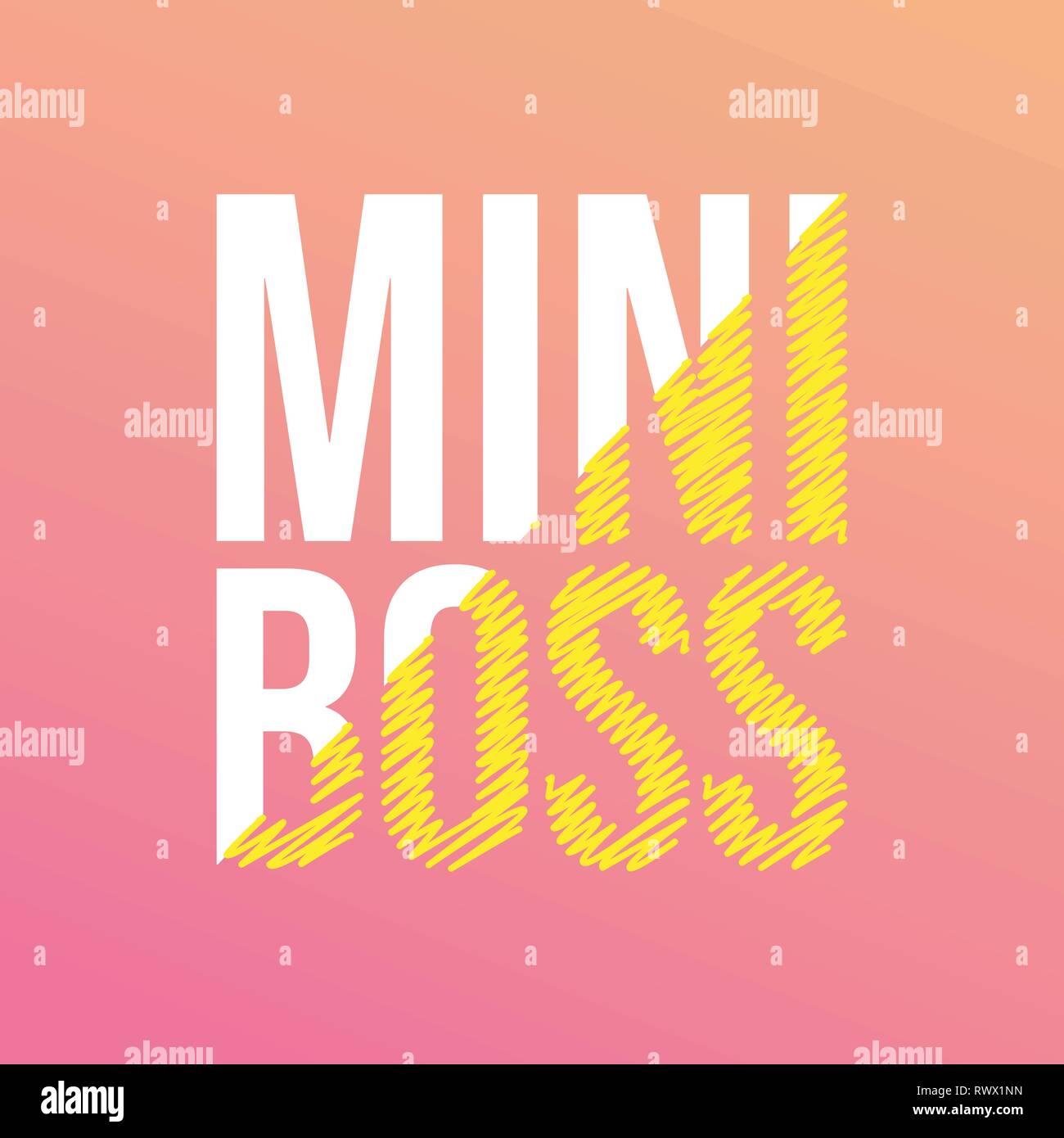 mini boss. Life quote with modern background vector illustration Stock ...