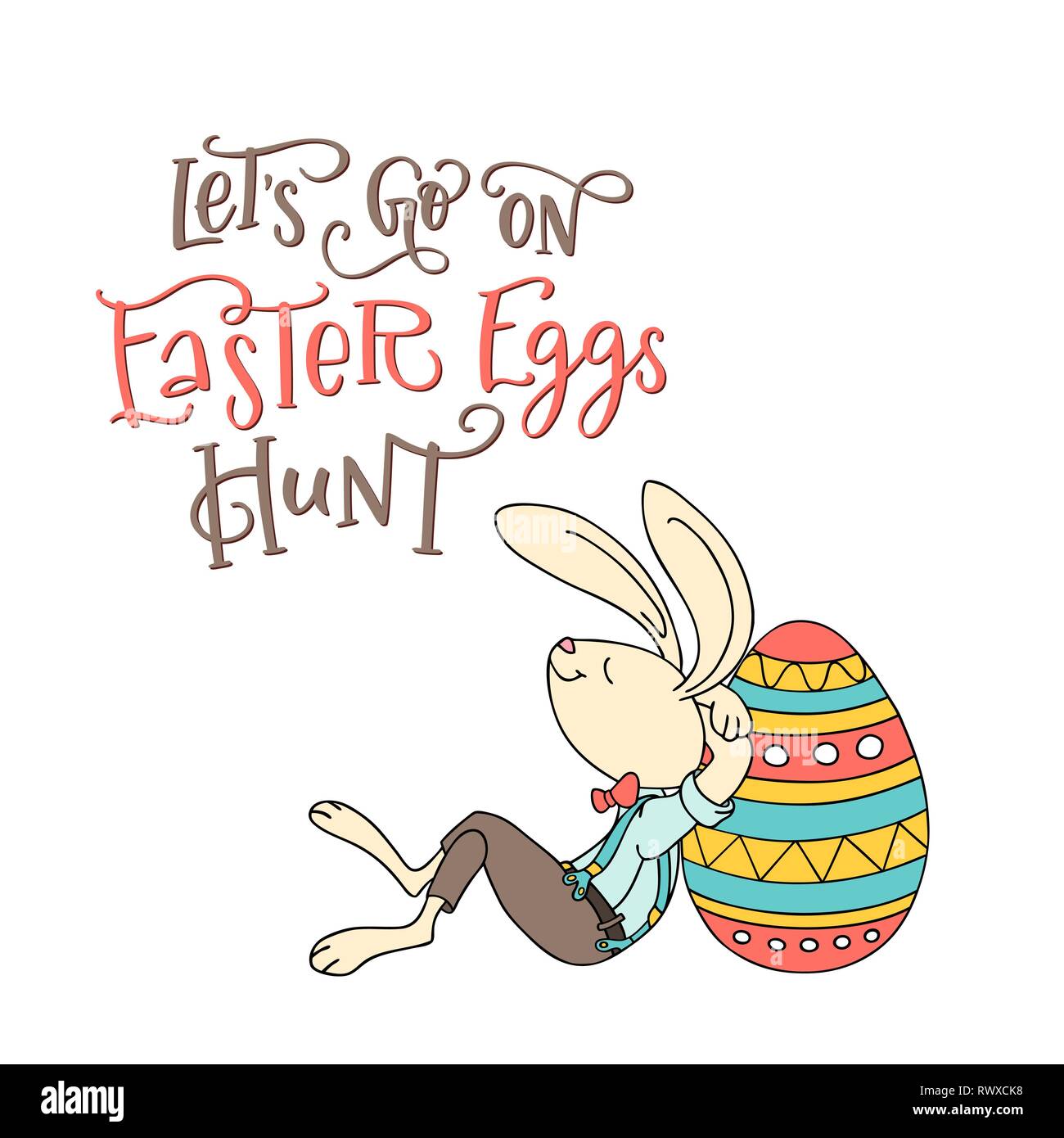 Let’s go on Easter Eggs Hunt, handwritten text and fun rabbit with egg ...