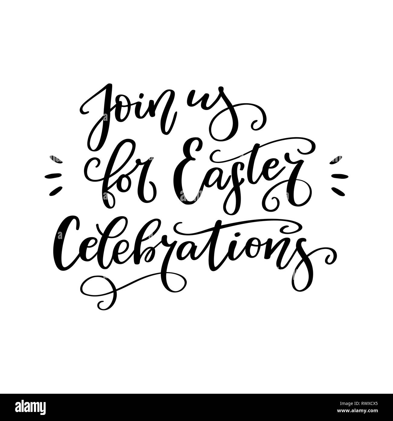 Brush lettering composition of "Join us for Easter Celebrations ...