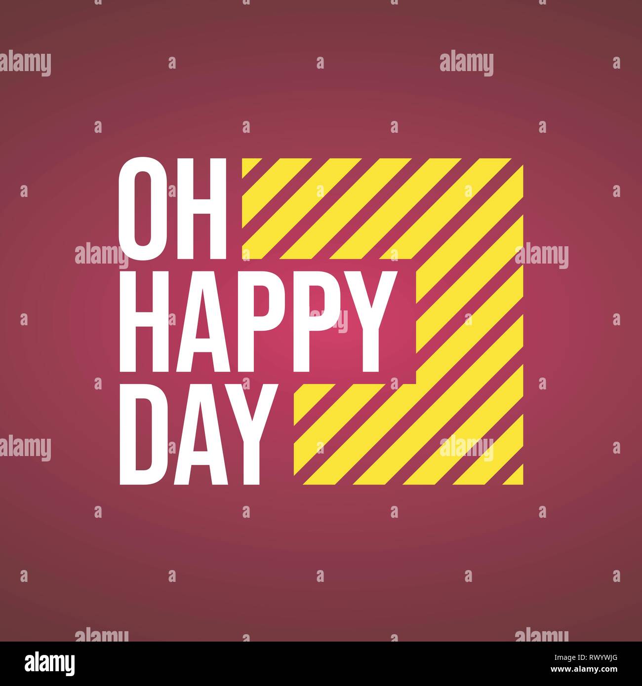oh happy day. Life quote with modern background vector illustration ...