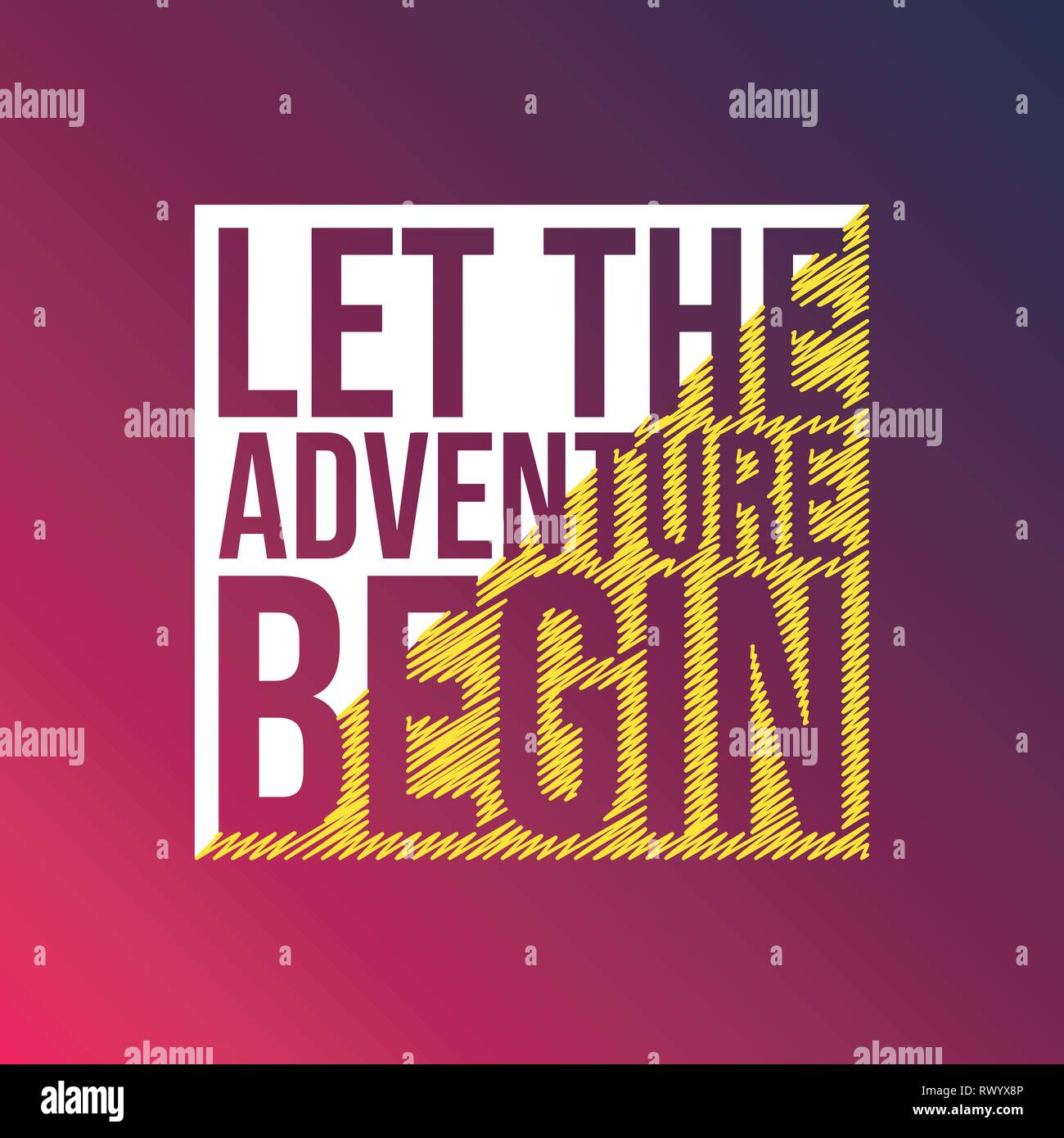 let the adventure begin. Life quote with modern background vector ...